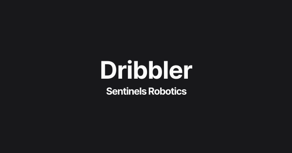 Dribbler | Sentinels Robotics